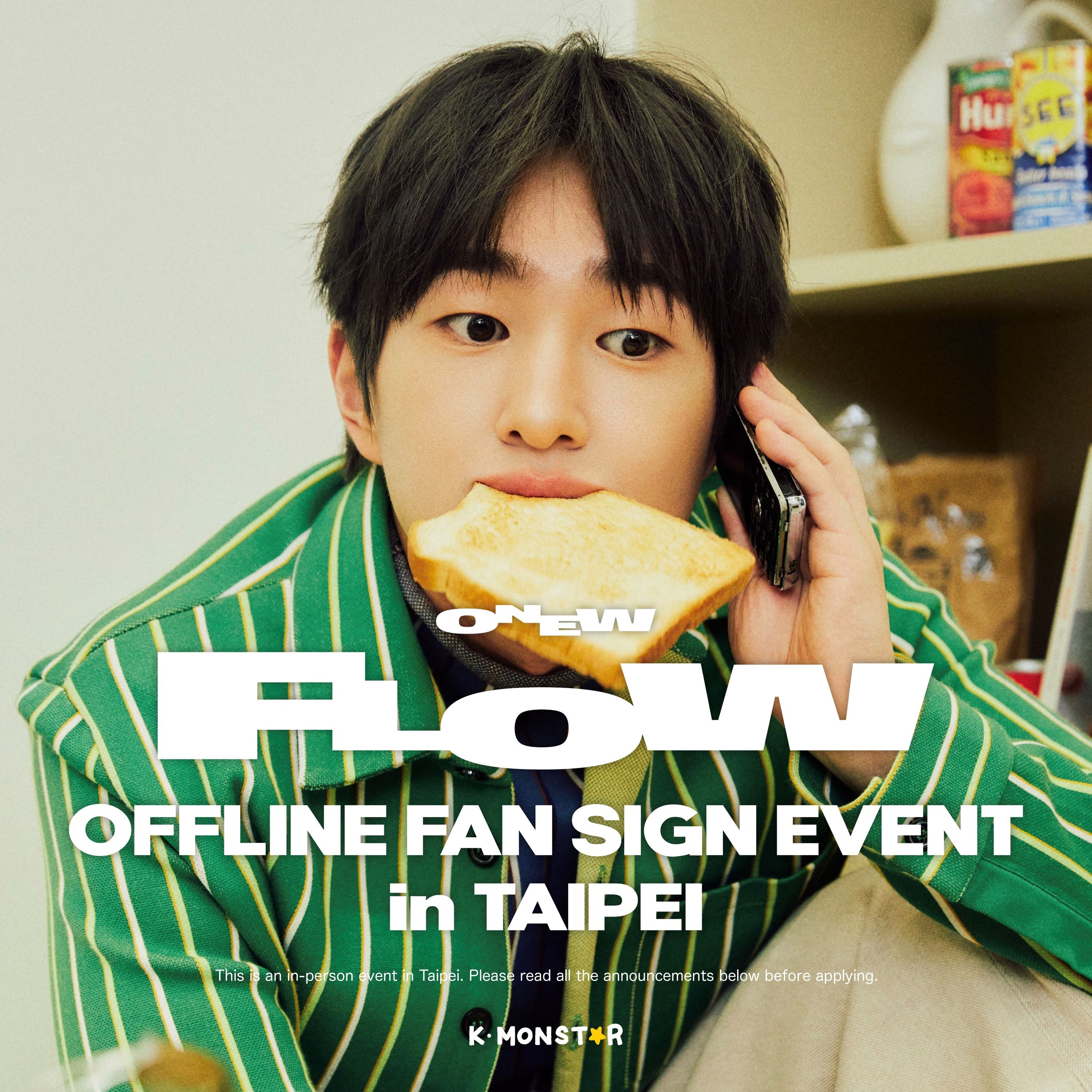 ONEW FLOW [OFFLINE FAN SIGN EVENT - TAIPEI] | K-MONSTAR